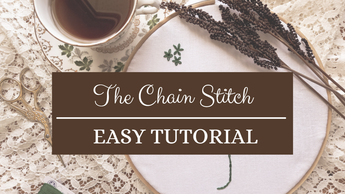 Easy Chain Stitch Tutorial - The Diary of a Northern Belle